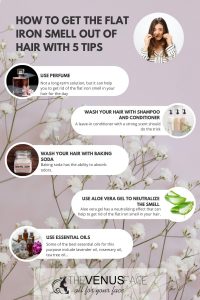How to Get the Flat Iron Smell Out of Hair With 5 Tips